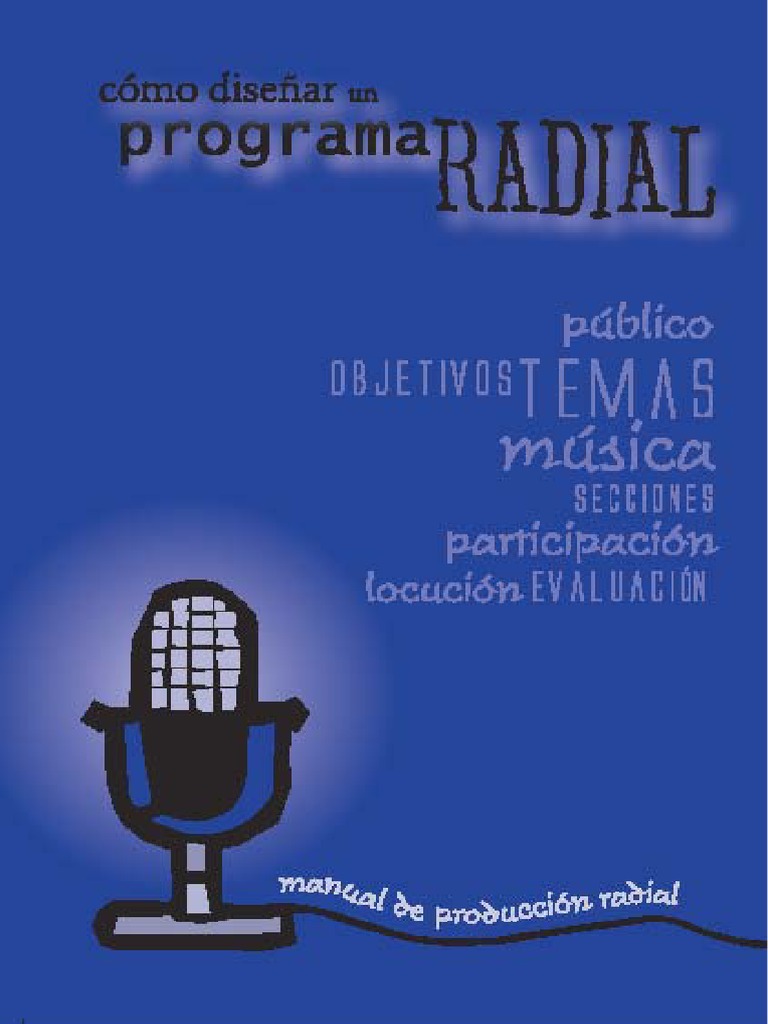 Cómo Diseñar Un Programa Radial | PDF | Radiodifusión | Evaluación