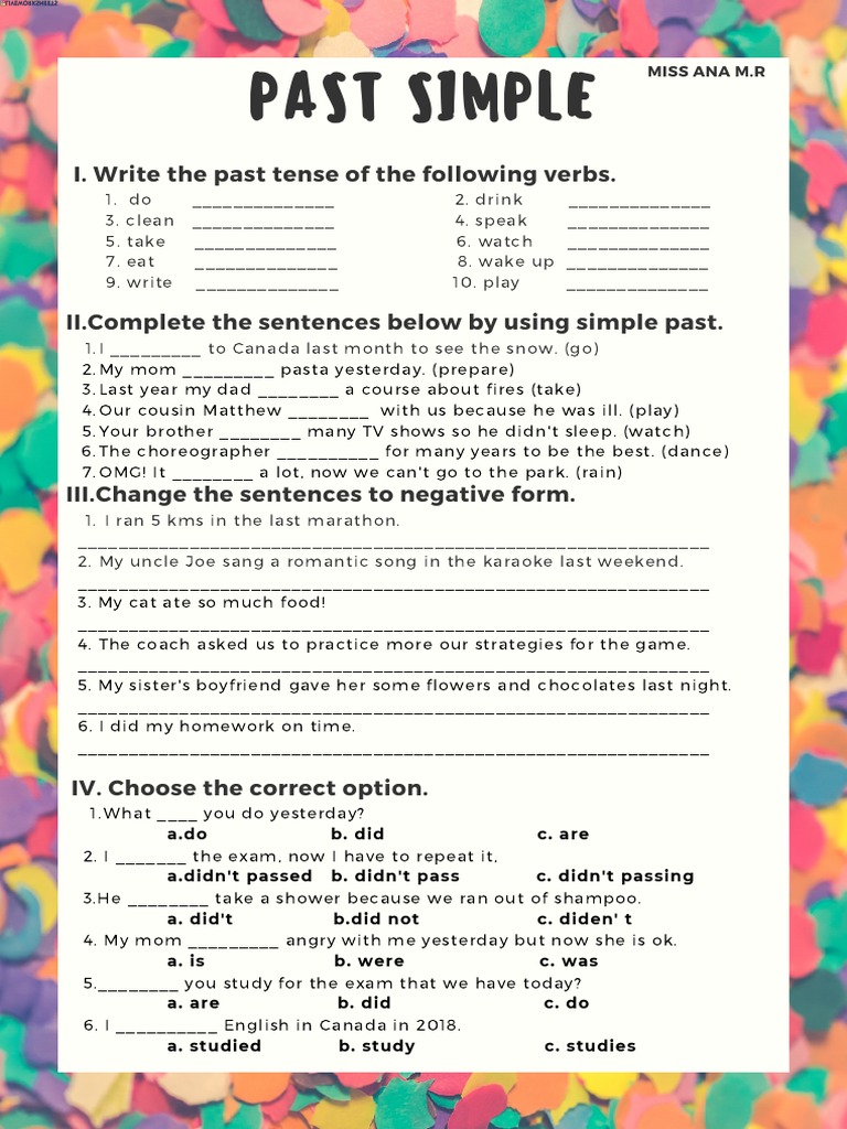Past Simple: I. Write The Past Tense of The Following Verbs | PDF