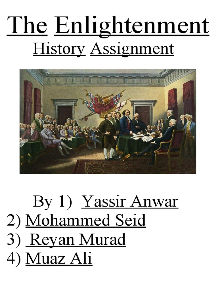 History Assignment: T He E Nlightenment | PDF | Age Of Enlightenment | Voltaire