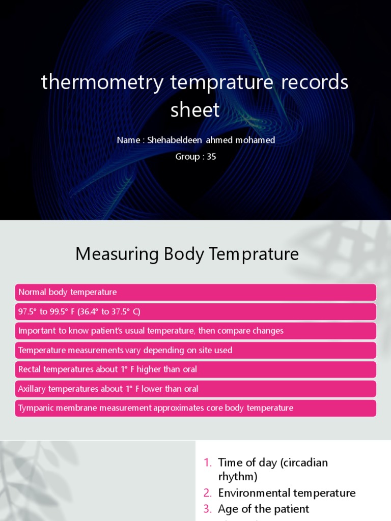 Thermometry Temprature Records Sheet: Name: Shehabeldeen Ahmed Mohamed ...