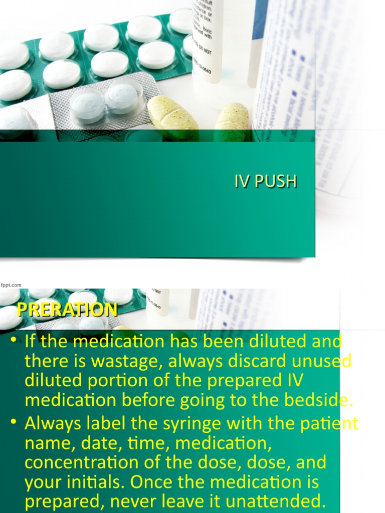 Iv Push | Download Free PDF | Intravenous Therapy | Syringe