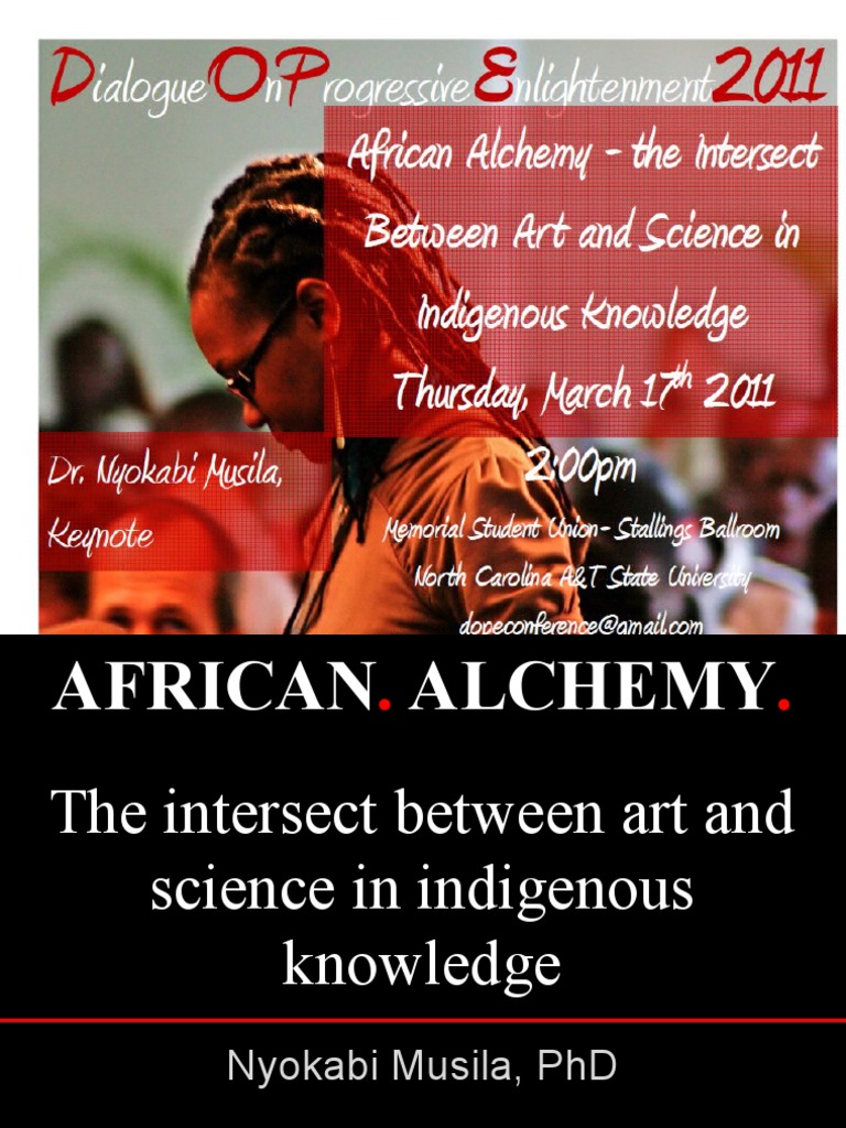 African Alchemy - The Intersect Between Art and Science in Indigenous ...