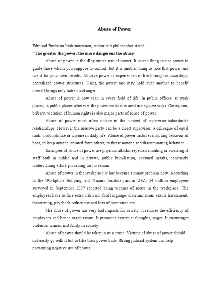 Abuse of Power: "The Greater The Power, The More Dangerous The Abuse ...