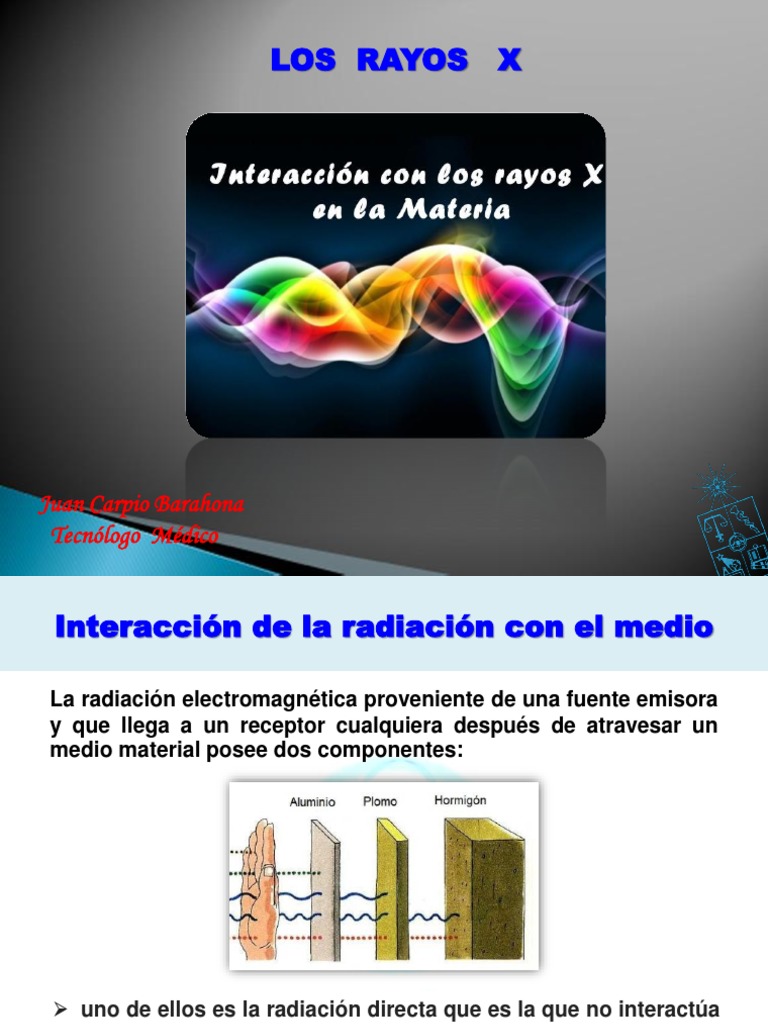 2 RAYOS X. Interaccion Con La Materia | PDF | Rayo X | Efecto fotoeléctrico
