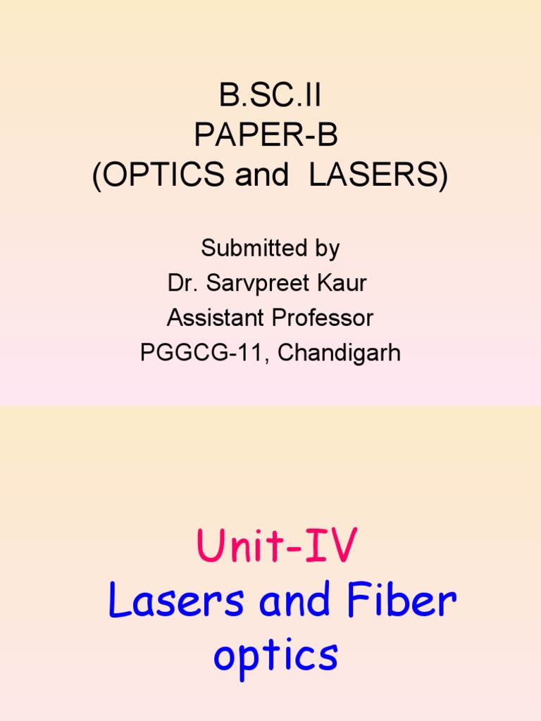 B.SC - Ii Paper-B (Optics and Lasers) : Submitted by Dr. Sarvpreet Kaur ...