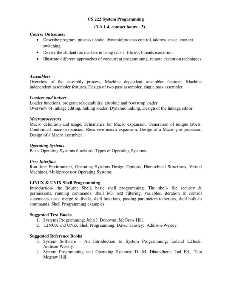 CS 222 System Programming (3-0-1-4, Contact Hours - 5) Course Outcomes ...