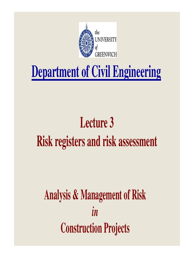 Department of Civil Engineering: Risk Registers and Risk Assessment ...