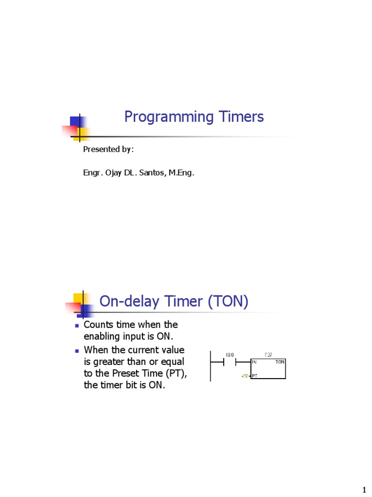 Programming Timers: An Overview of On-Delay, Off-Delay, Retentive and ...