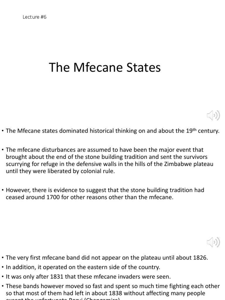 The Mfecane States: Lecture #6 | PDF | Southern Africa | Africa