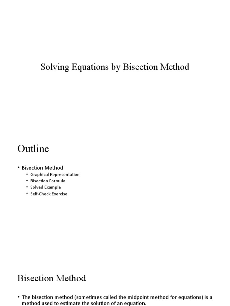 Lecture 5 Solving Equations By Bisection Method Pdf Zero Of A