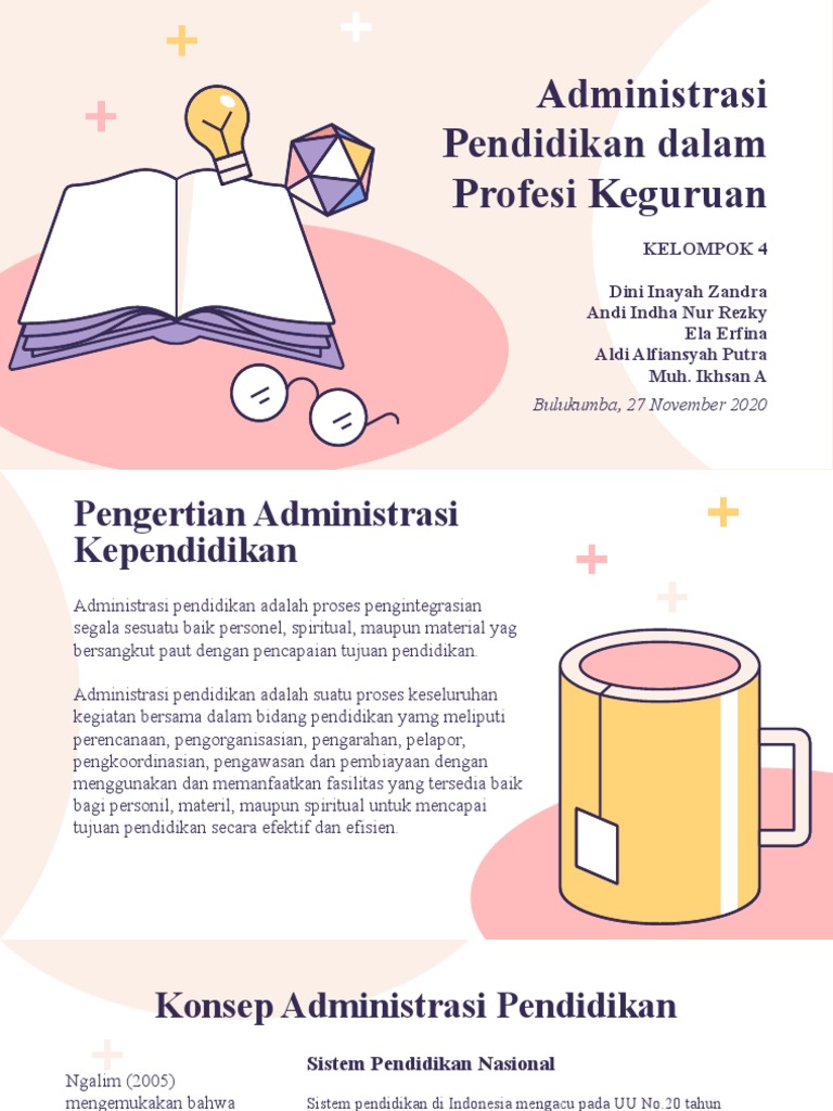 KLP 4 - Administrasi Pendidikan Dalam Profesi Keguruan | PDF