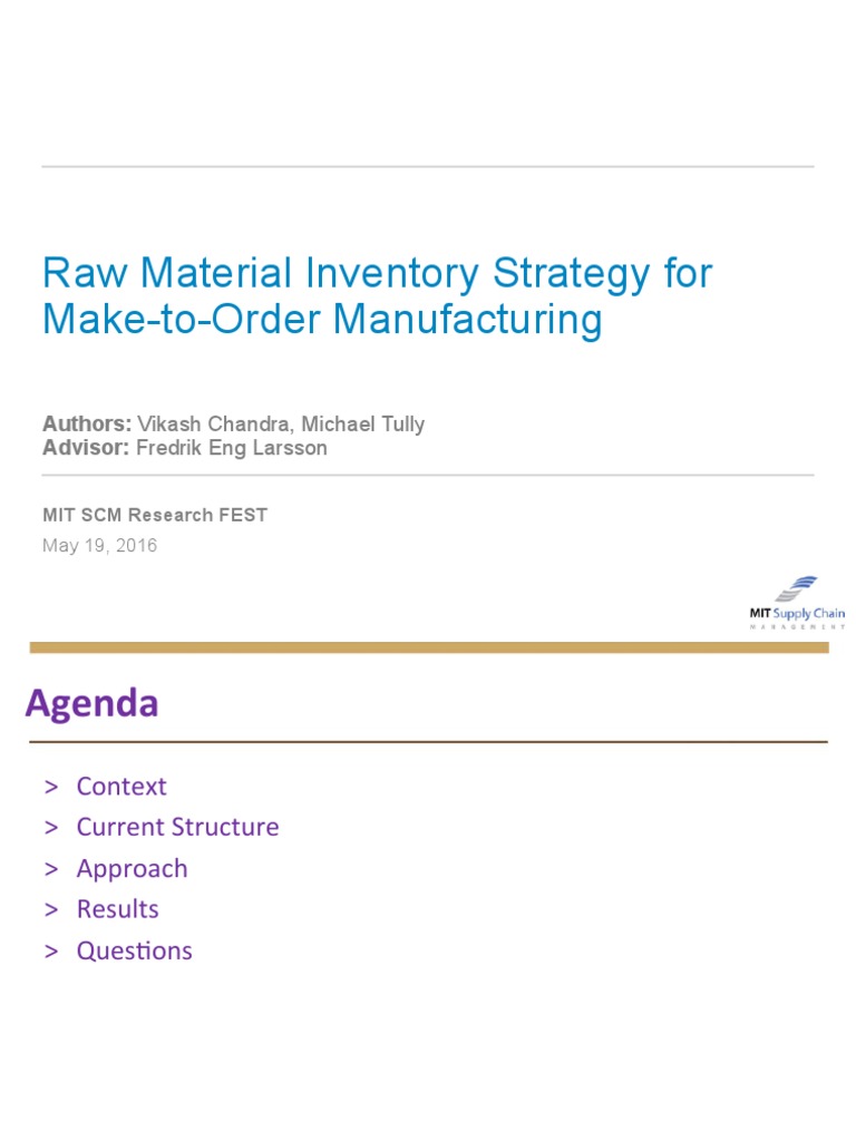 Raw Material Inventory Strategy For Make-to-Order Manufacturing | PDF ...