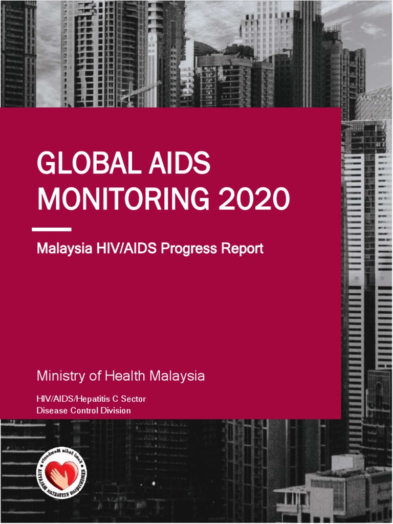 Global Aids Monitoring 2020: Malaysia HIV/AIDS Progress Report | PDF ...