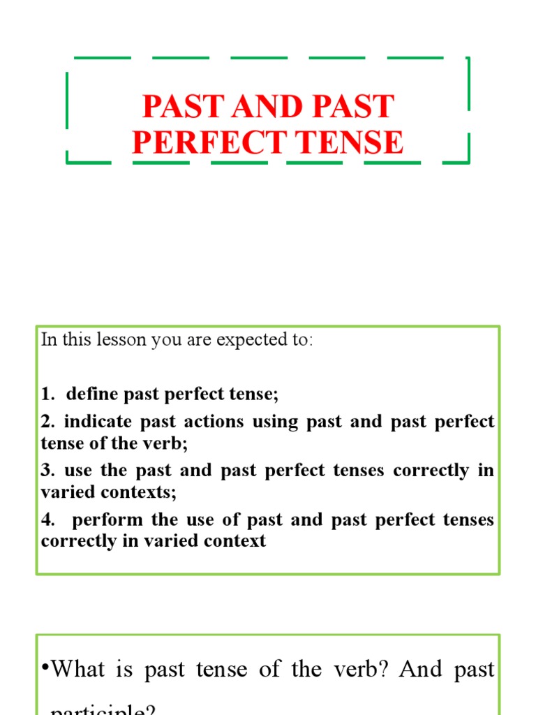 Past and Past Perfect Tense | PDF | Perfect (Grammar) | Grammatical Tense