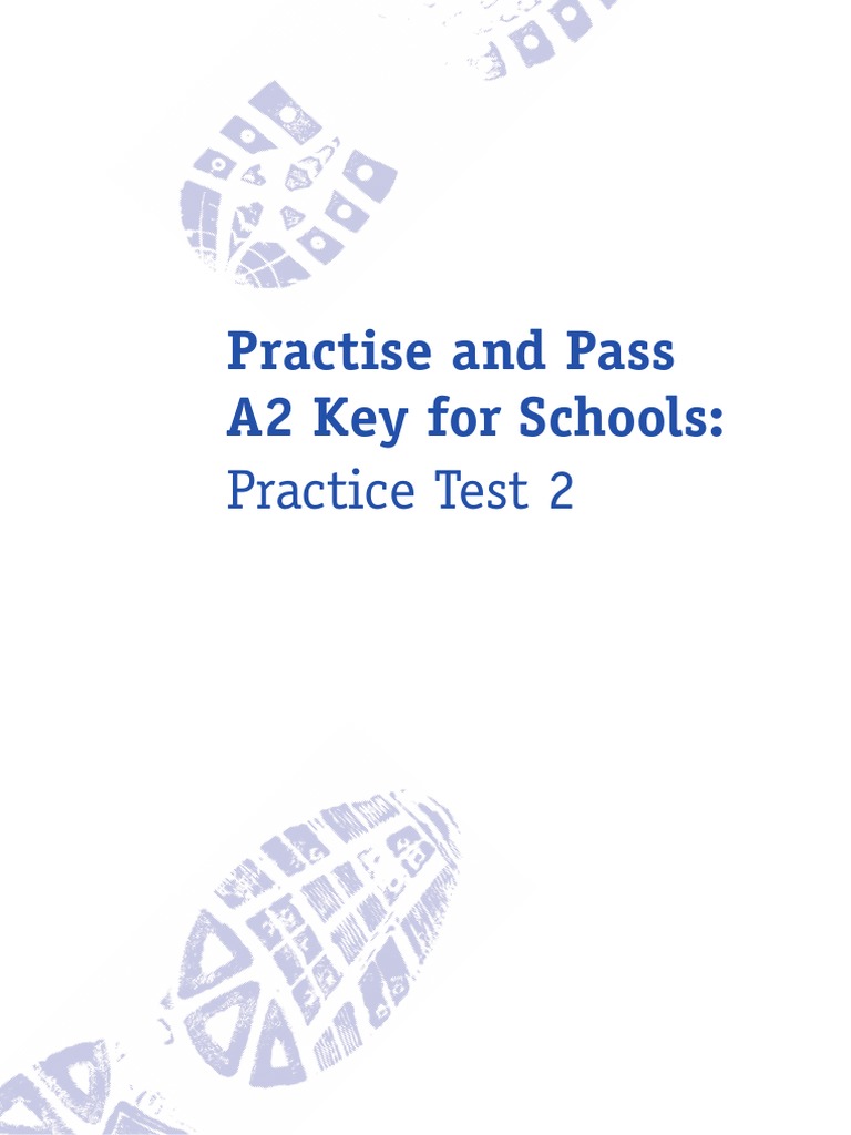 Practise and Pass A2 Key For Schools - Practice Test 2 | PDF ...