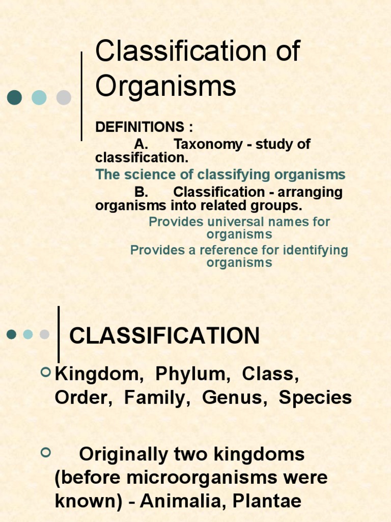 Classification of Organisms PPT Lec 4 | PDF | Optics | Taxonomy (Biology)