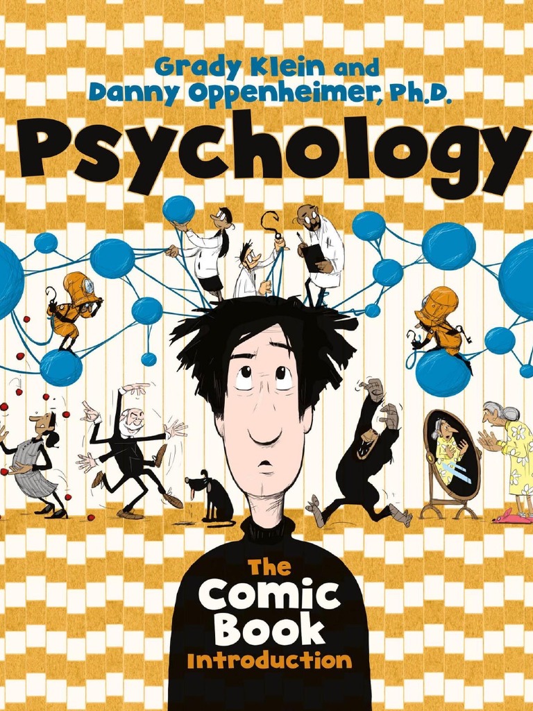 Psychology - A Comic Book Introduction by Grady Klein Danny Oppenheimer ...