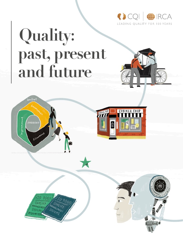 Quality Past, Present and Future | PDF | Six Sigma | Quality Management