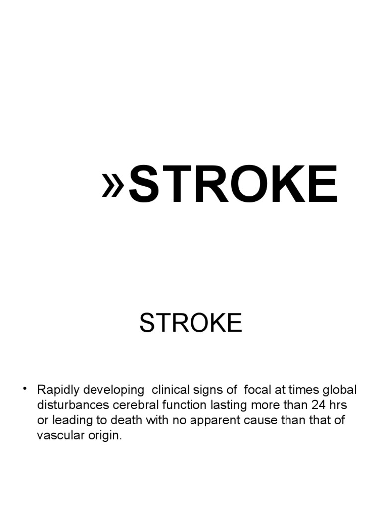 Stroke Lecture | Download Free PDF | Stroke | Ischemia