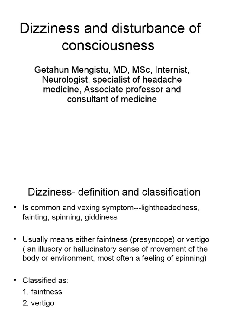Dizziness and Disturbance of Consciousness 1 | PDF | Vertigo | Coma