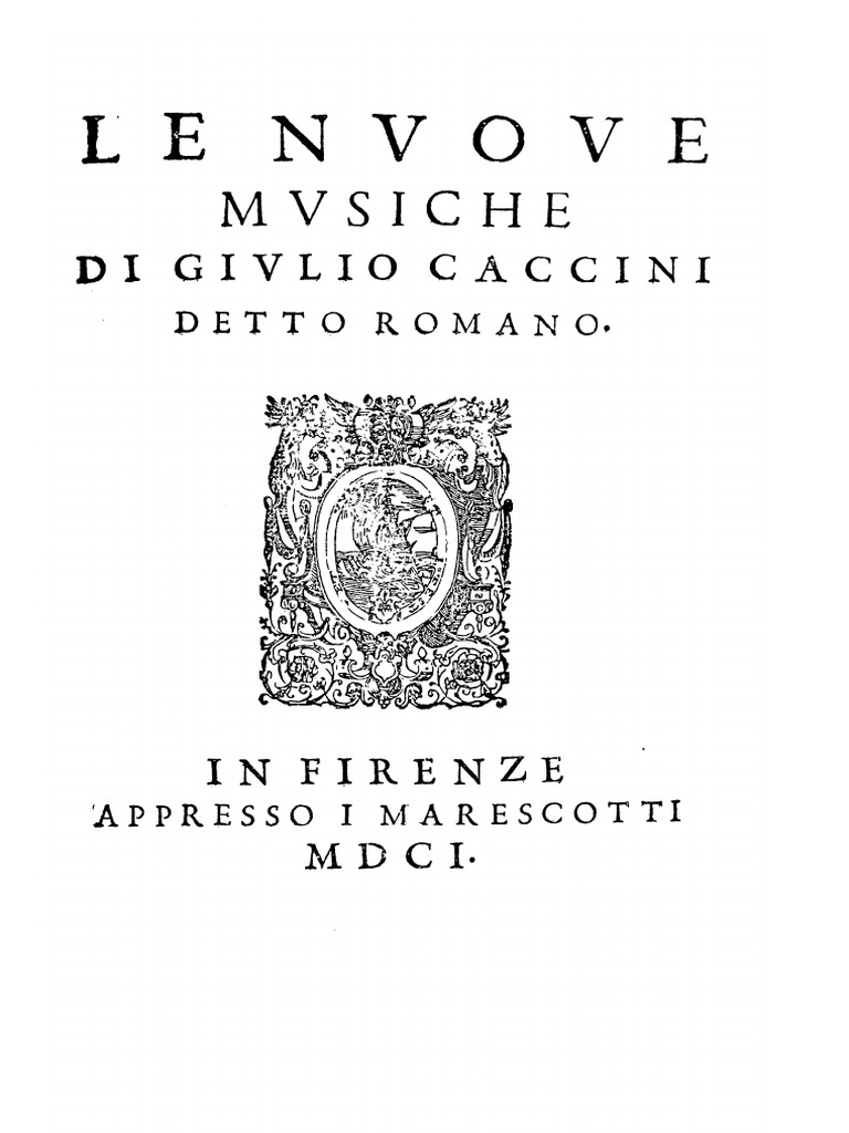 Caccini Giulio-Le Nuove Musiche Marescotti Scan Cleaned | PDF