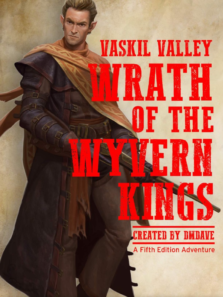 DMDave - Vaskil Valley - Wrath of The Wyvern Kings | PDF | Firearms ...