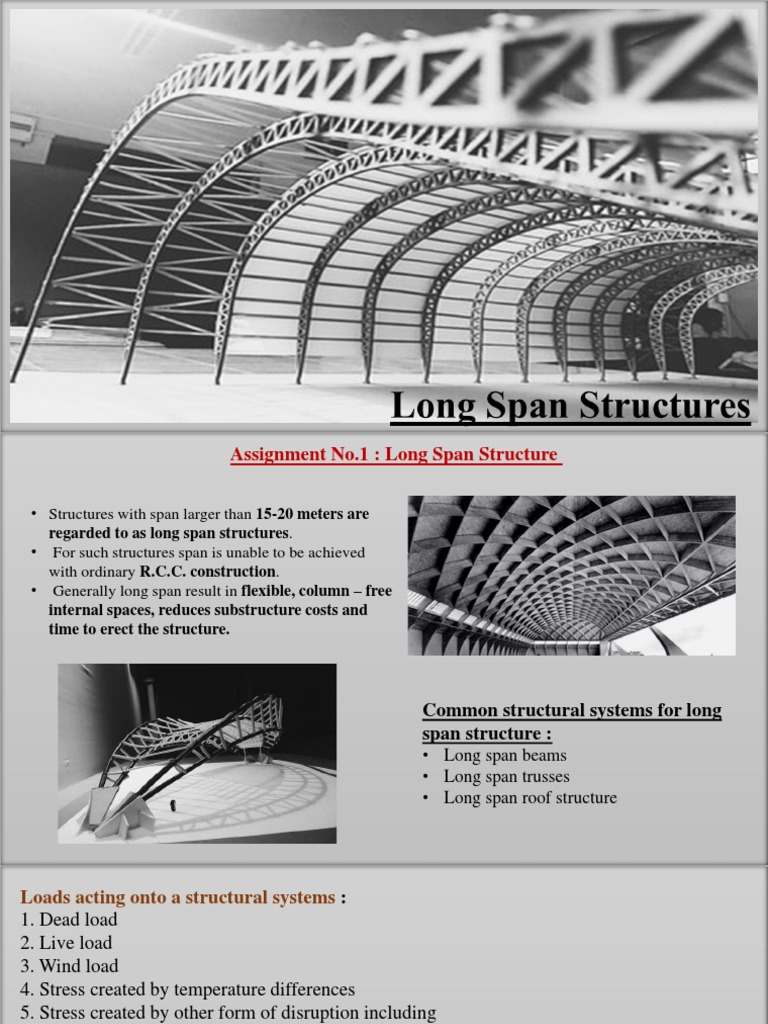 Long Span Structure Classification and Materials | PDF | Truss | Beam ...