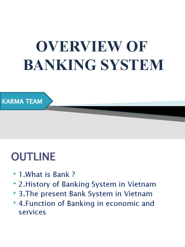 Overview of Banking System: Karma Team | PDF | Currency | Banks