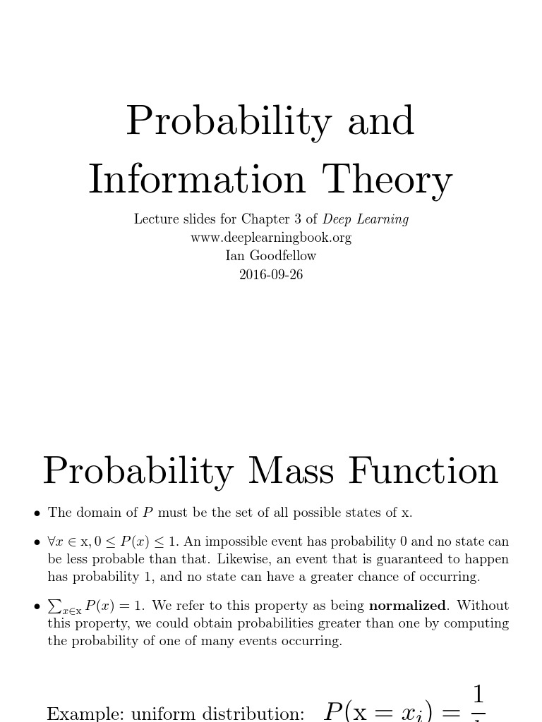 Probability and Information Theory: Lecture Slides For Chapter 3 of ...