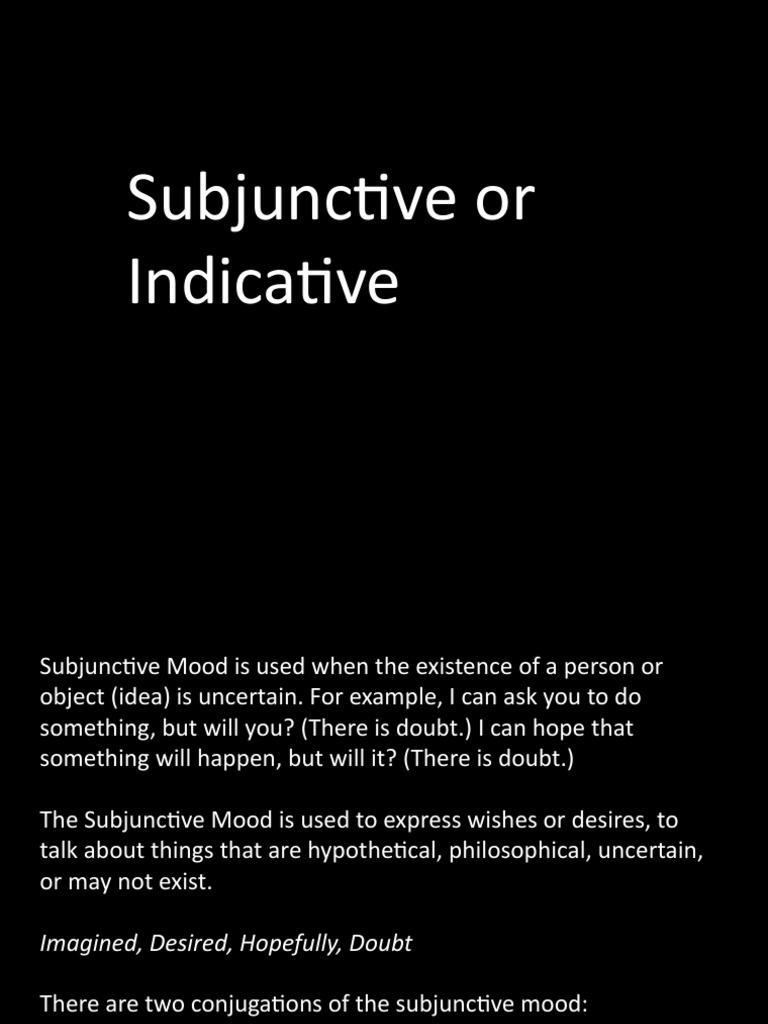 Subjunctive Vs Indicative | PDF | Language Mechanics | Linguistics