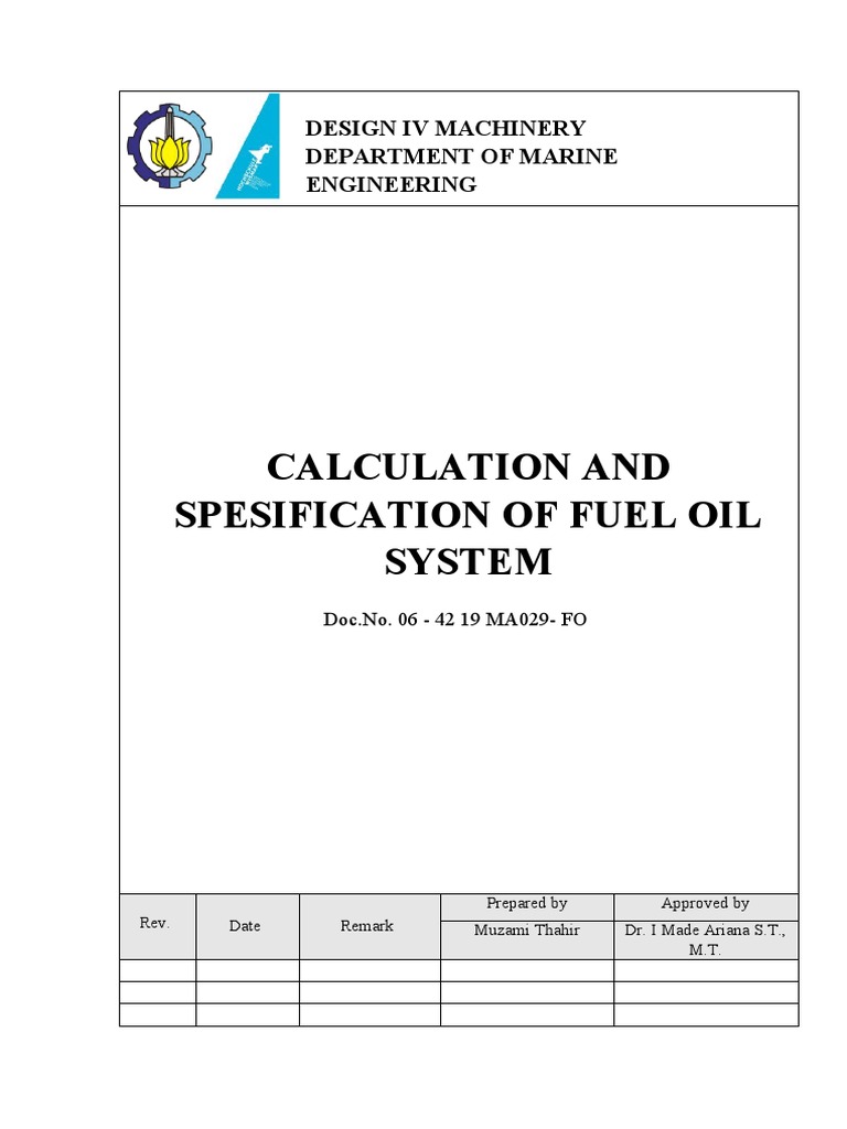 Calculation and Spesification of Fuel Oil System: Design Iv Machinery ...