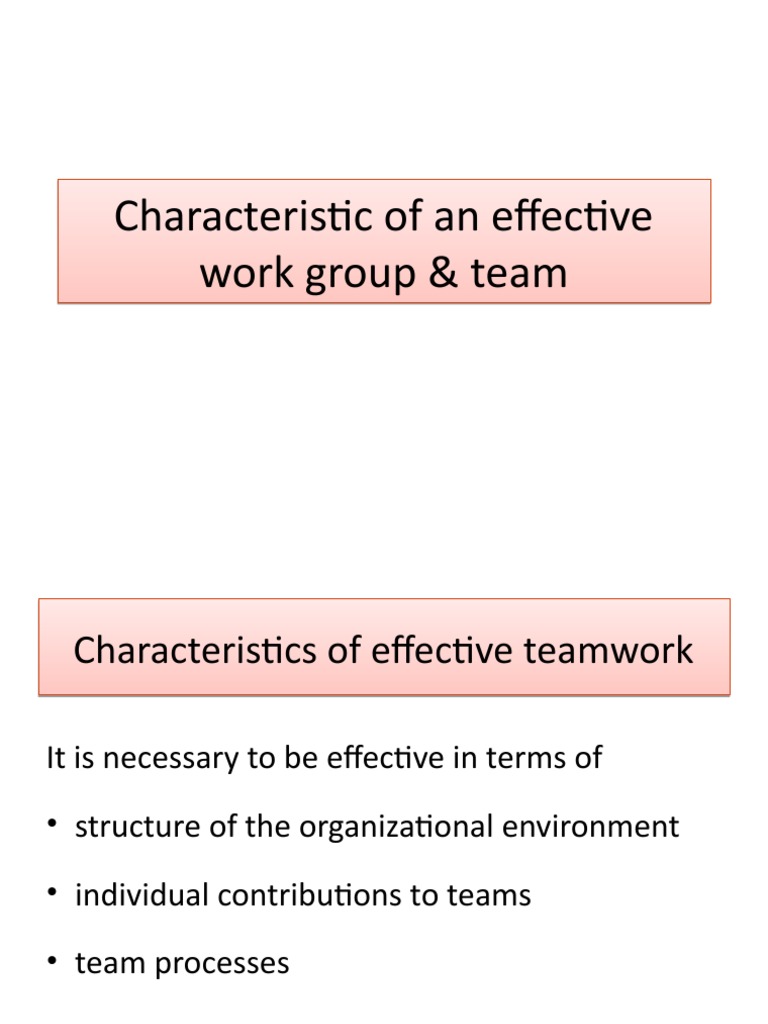 Characteristics of Effective Work Teams | PDF | Group Cohesiveness ...