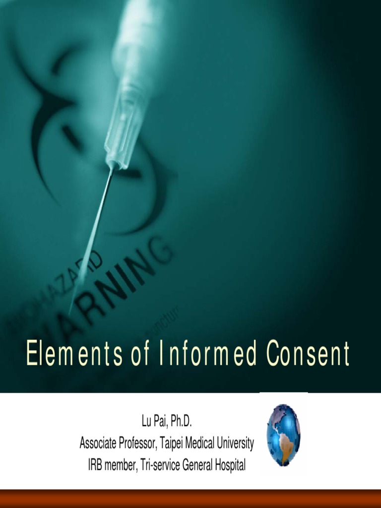 Elements of Informed Consent - Lu Pai | PDF | Informed Consent | Consent