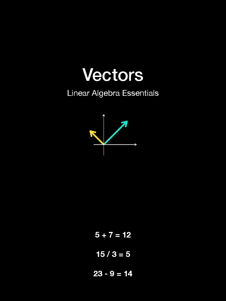 Vectors: Linear Algebra Essentials | PDF