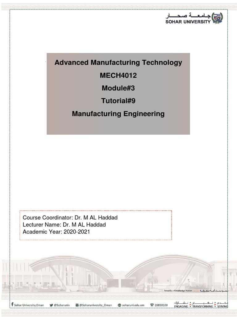 Advanced Manufacturing Technology MECH4012 Module#3 Tutorial#9 ...