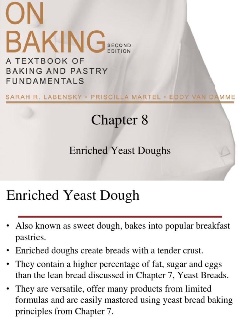Chapter 8 - Enriched Yeast Dough | PDF | Dough | Breads