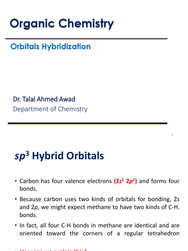 Organic Chemistry: Orbitals Hybridization | PDF | Molecular Orbital | Chemical Bond