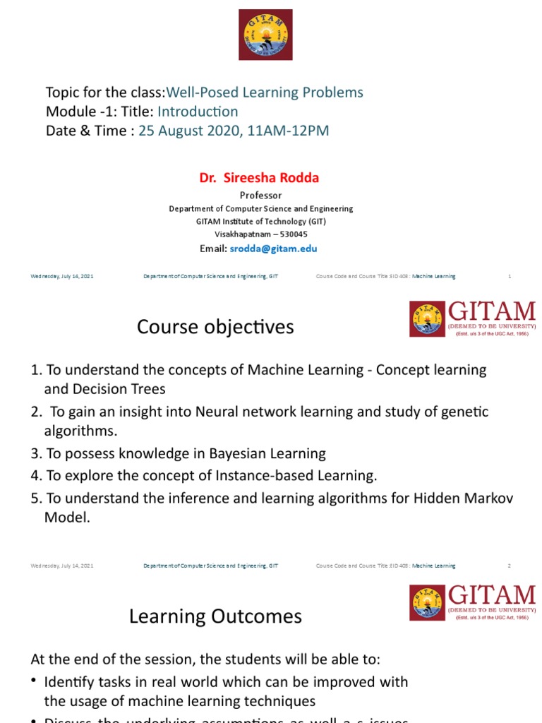 Well-Posed Learning Problems 25 August 2020, 11AM-12PM: Topic For The ...