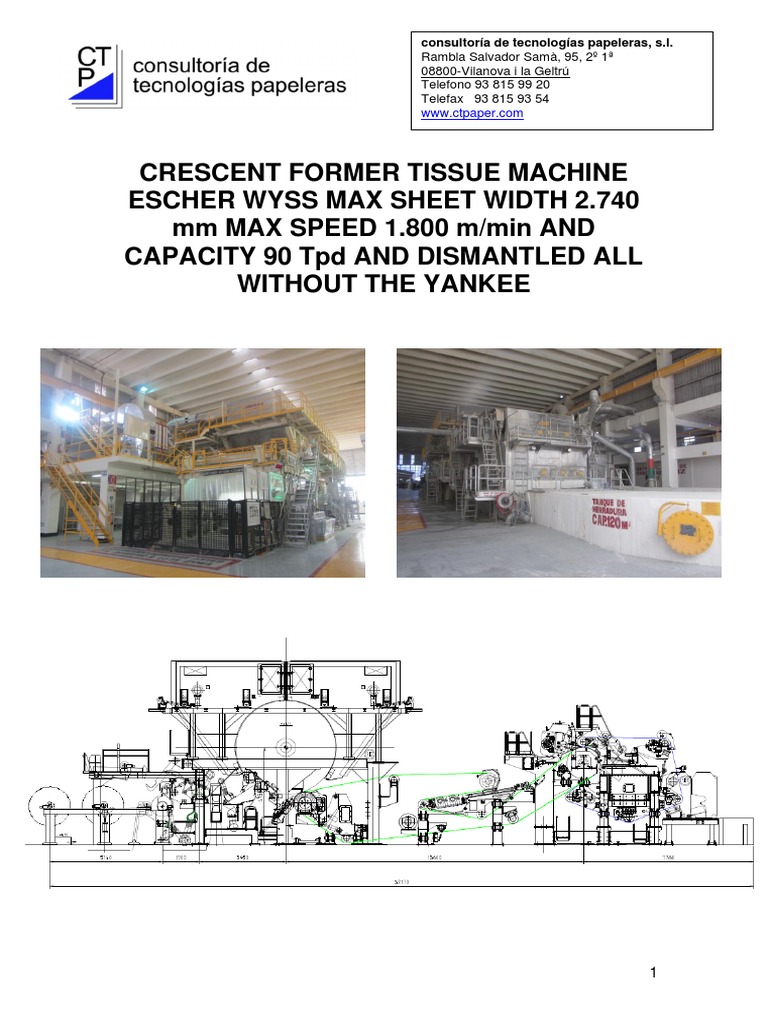 Crescent Former Tissue Machine Escher Wyss Max Sheet Width 2.740 MM MAX ...