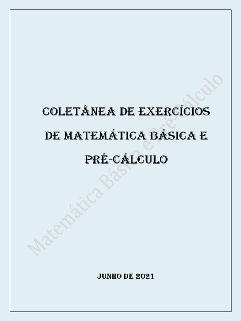 Coleção de Exercícios de Matemática Básica e Pré-Cálculo | PDF ...