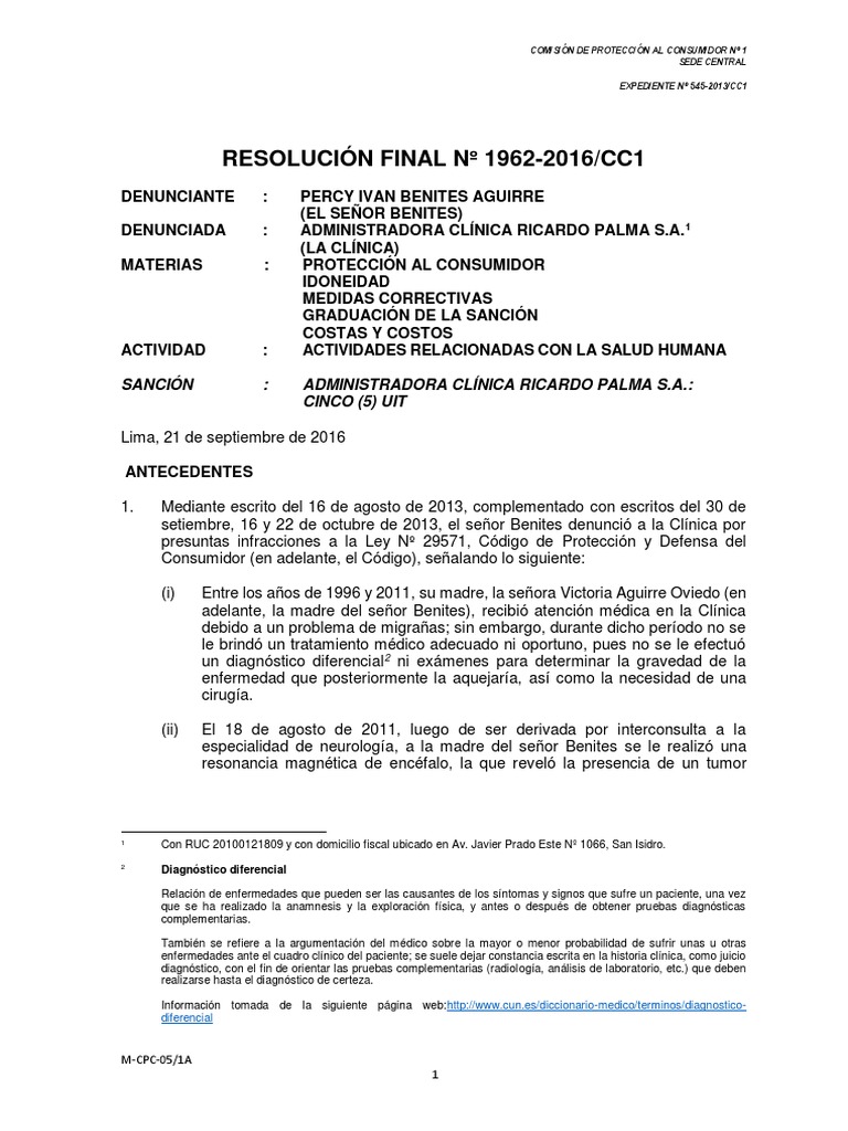 RESOLUCIÓN FINAL #1962-2016/CC1: Sanción: Administradora Clínica Ricardo Palma S.A.: Cinco (5 ...