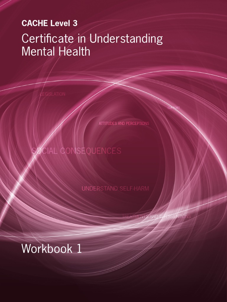 Mental Health L3 Workbook 1 | PDF | Psychiatric Hospital | Mental Disorder