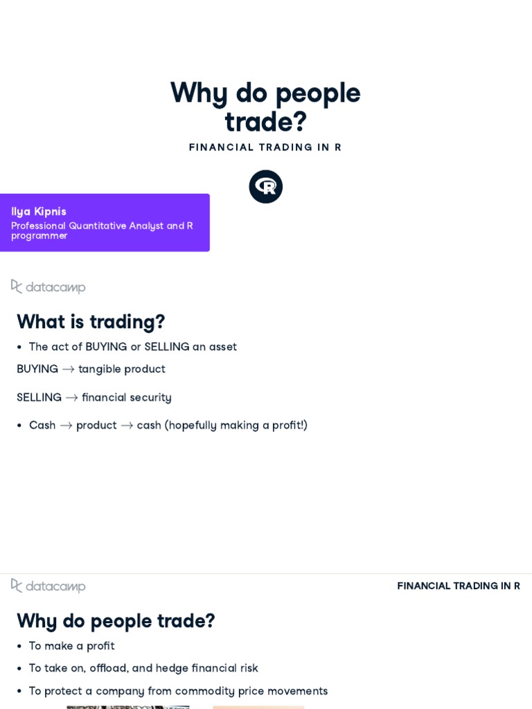 Why Do People Trade?: Ilya Kipnis | PDF | Financial Markets | Moving ...