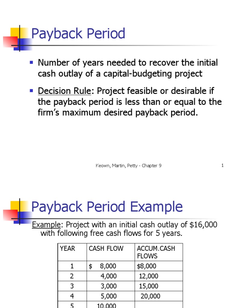 Payback Period: Keown, Martin, Petty - Chapter 9 1 | PDF | Internal ...