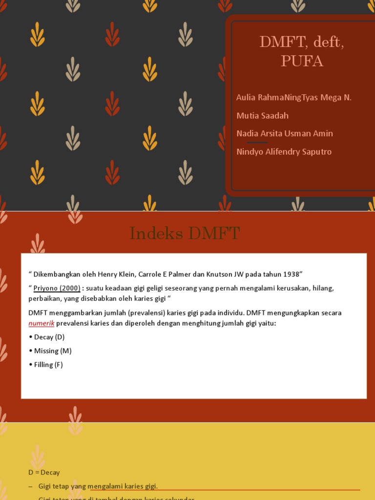 DMFT & DMFS & Pufa | PDF | Karier & Perkembangan