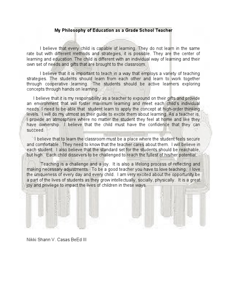 My Philosophy of Education As A Grade School Teacher | PDF