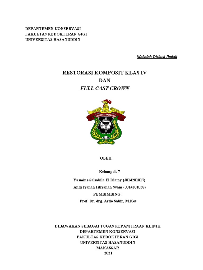 KLP Diskusi 7C - Restorasi Komposit Klas IV Dan Full Cast Crown - Compressed | PDF