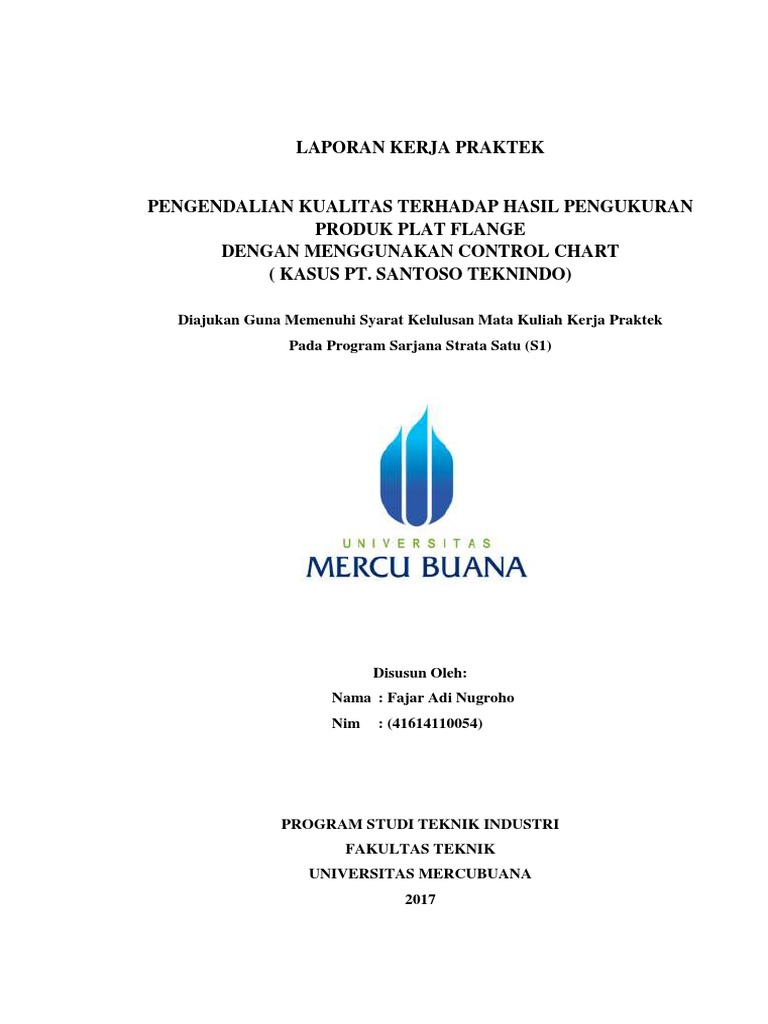 MENGENDALIKAN KUALITAS PRODUK DENGAN METODE STATISTICAL PROCESS CONTROL ...