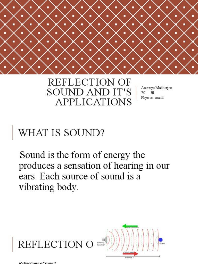 The Reflection and Applications of Sound: An In-Depth Exploration of ...