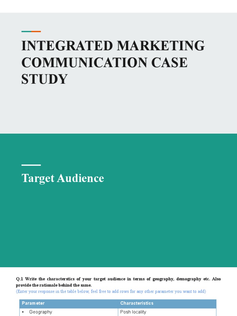 Integrated Marketing Communication Case Study | PDF | Marketing Communications | Target Audience